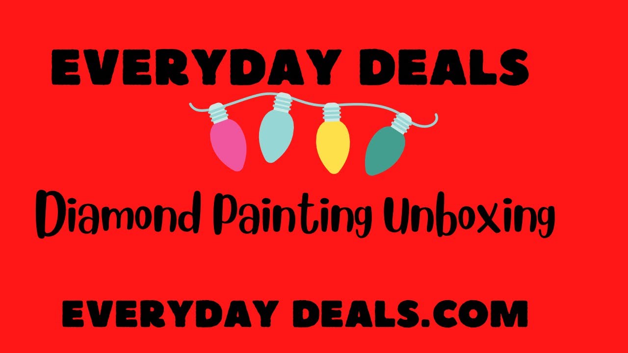 Everyday Deals Diamond Paintings