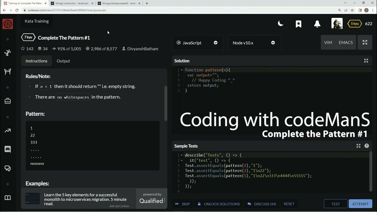 Codewars 7 Kyu Complete The Pattern 1 Javascript Youtube