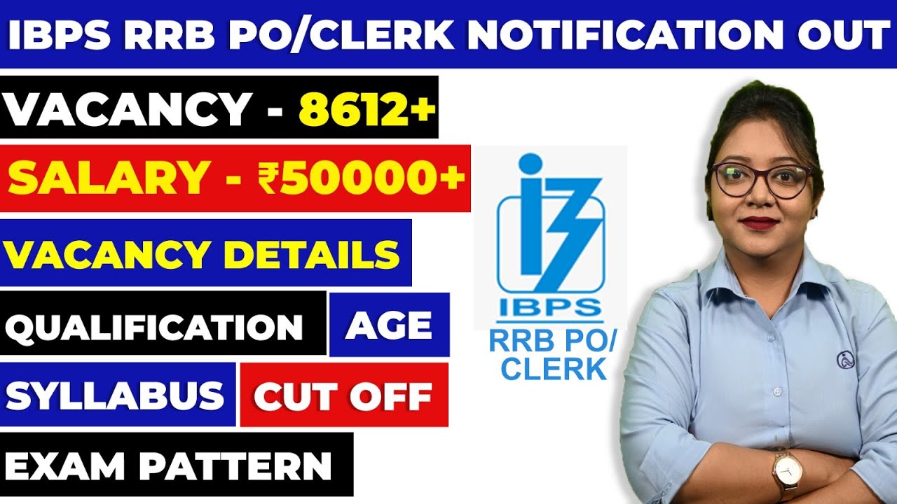 IBPS RRB PO/CLERK NOTIFICATION 2023 OUT | IBPS RRB 2023 SYLLABUS - YouTube