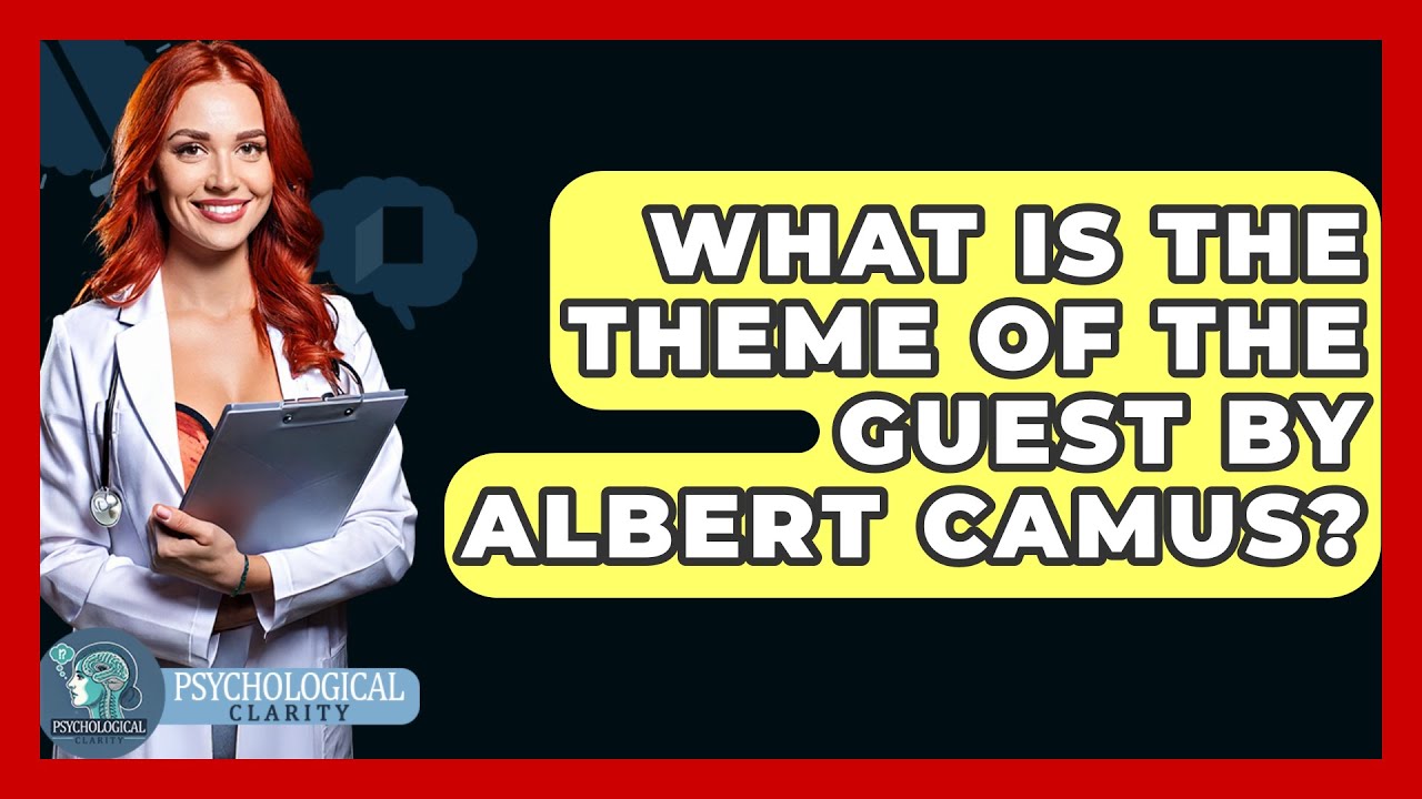 What Is The Theme Of The Guest By Albert Camus? - Philosophy Beyond ...