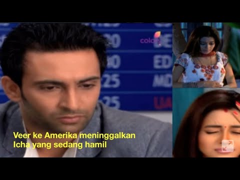 Uttaran - Veer pergi ke Amerika meninggalkan Icha yang sedang hamil - akankah mereka bersama lagi?