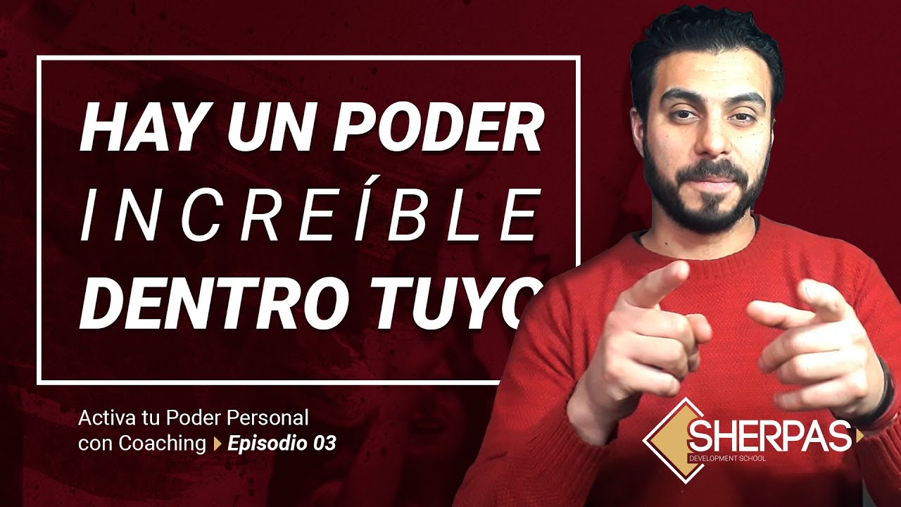 Hay un Poder Increíble dentro TUYO | Activa tu Poder Personal con ...