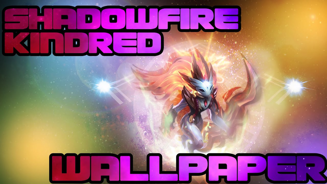 League Of Legends ShadowFire Kindred Lamb Wallpaper SpeedArt - YouTube