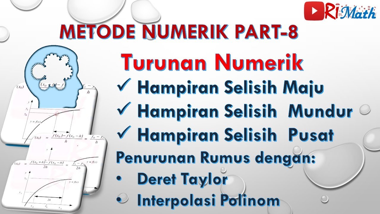 METODE NUMERIK -PART.8 (Turunan Numerik) - YouTube