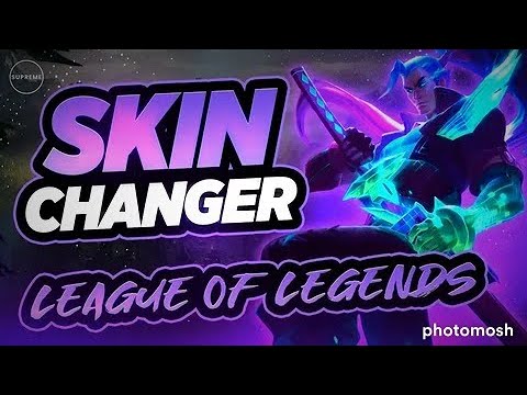 NEW - LOL SKIN MOD MENU | LOL SKIN CHANGER - FREE DOWNLOAD | LOL SKIN ...