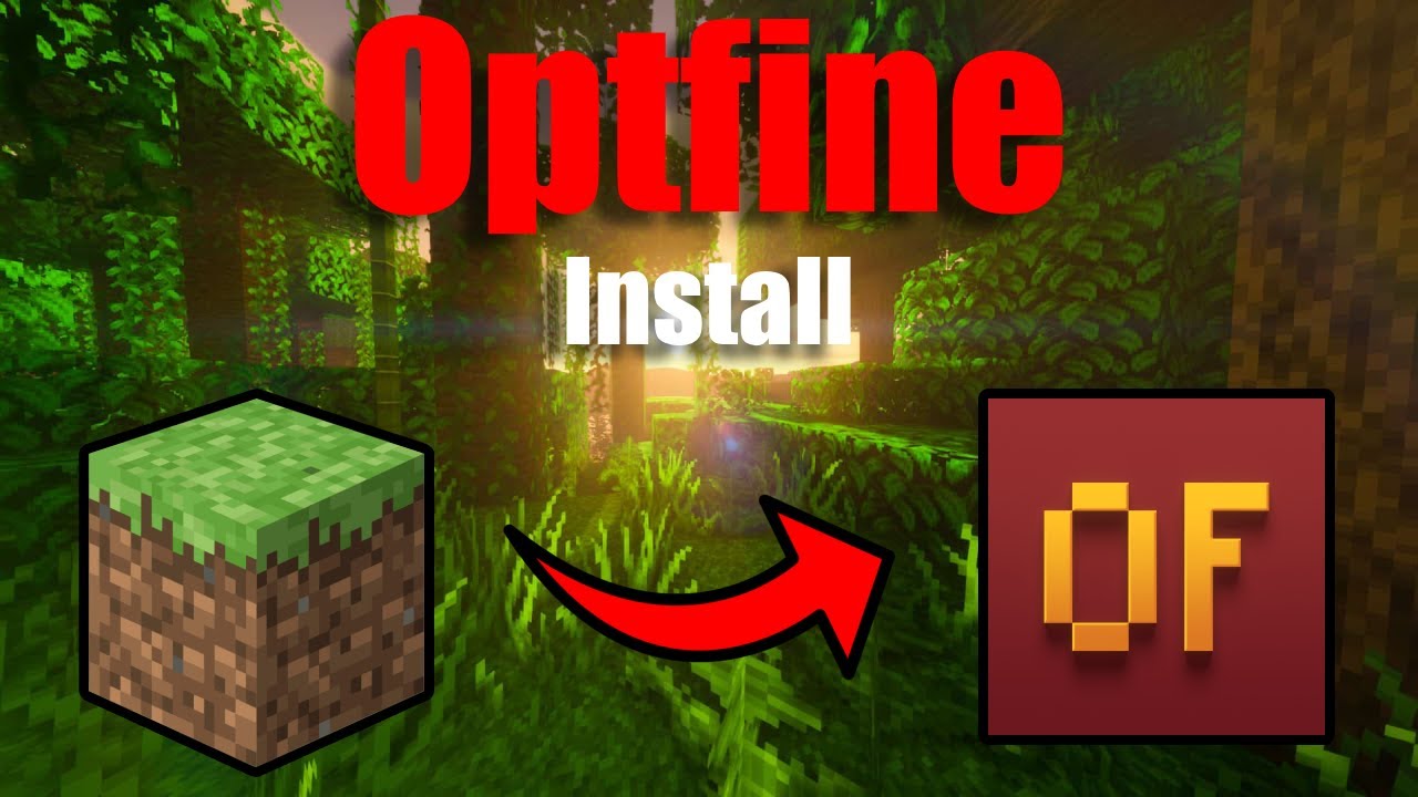 How To Instal Optifine (Boost FPS & More!) - YouTube