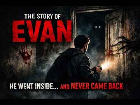 The Story of Evan | Something Was Waiting for Him - YouTube