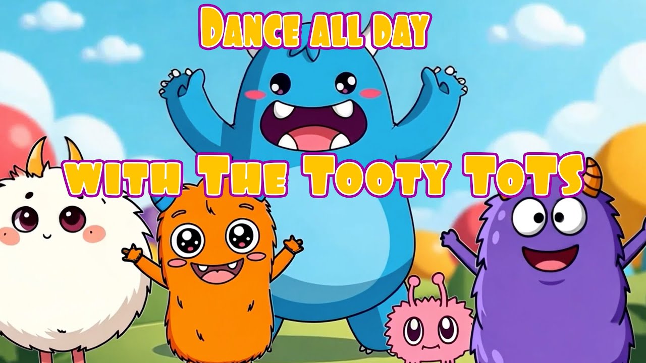 Dance All Day With The Tooty Tots - YouTube