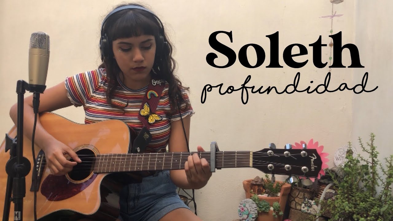 Soleth - Profundidad {acústico} - YouTube