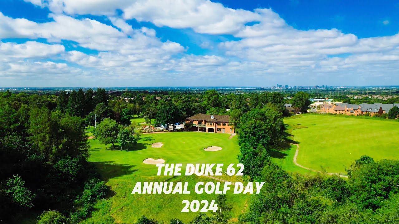 Duke 62 Golf Day - Ashton Under Lyne Golf Club - YouTube