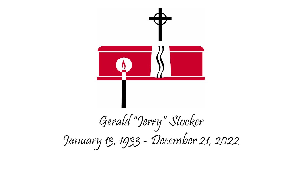 Funeral Service for Gerald "Jerry" Stocker - YouTube