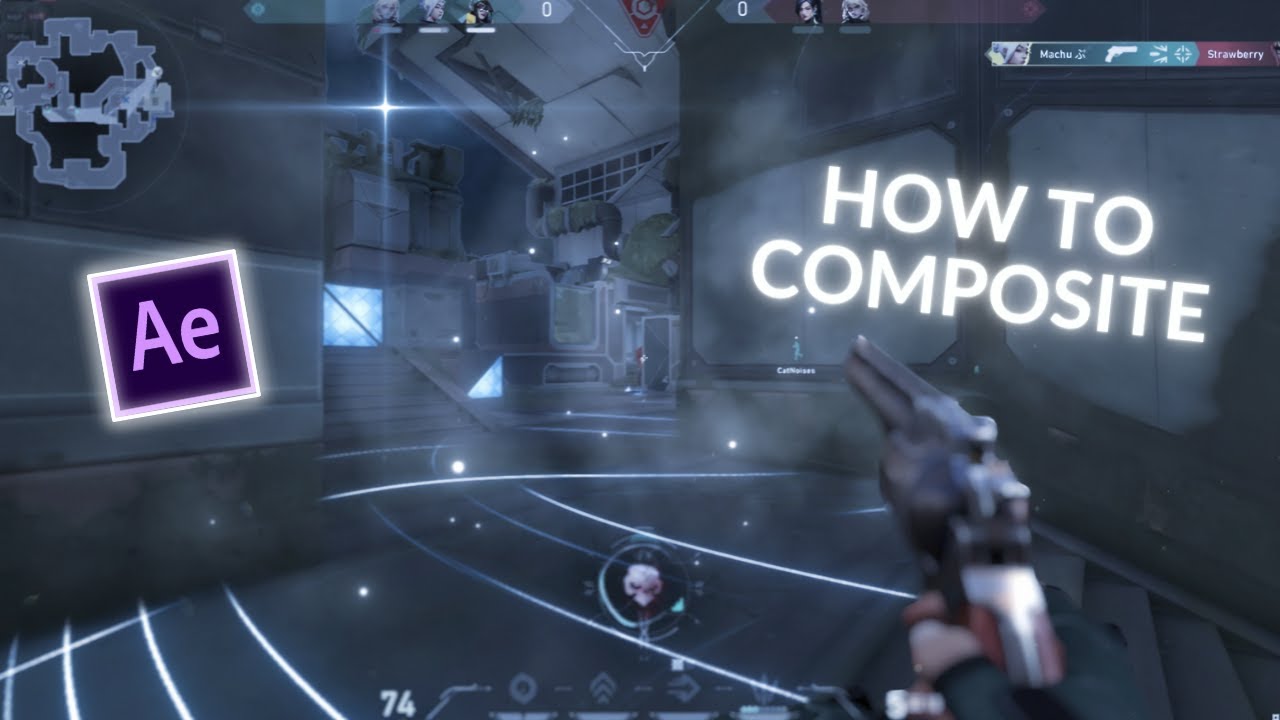 How To Composite In Adobe After Effects VALORANT TUTORIAL YouTube How To Composite In Adobe After Effects VALORANT TUTORIAL YouTube