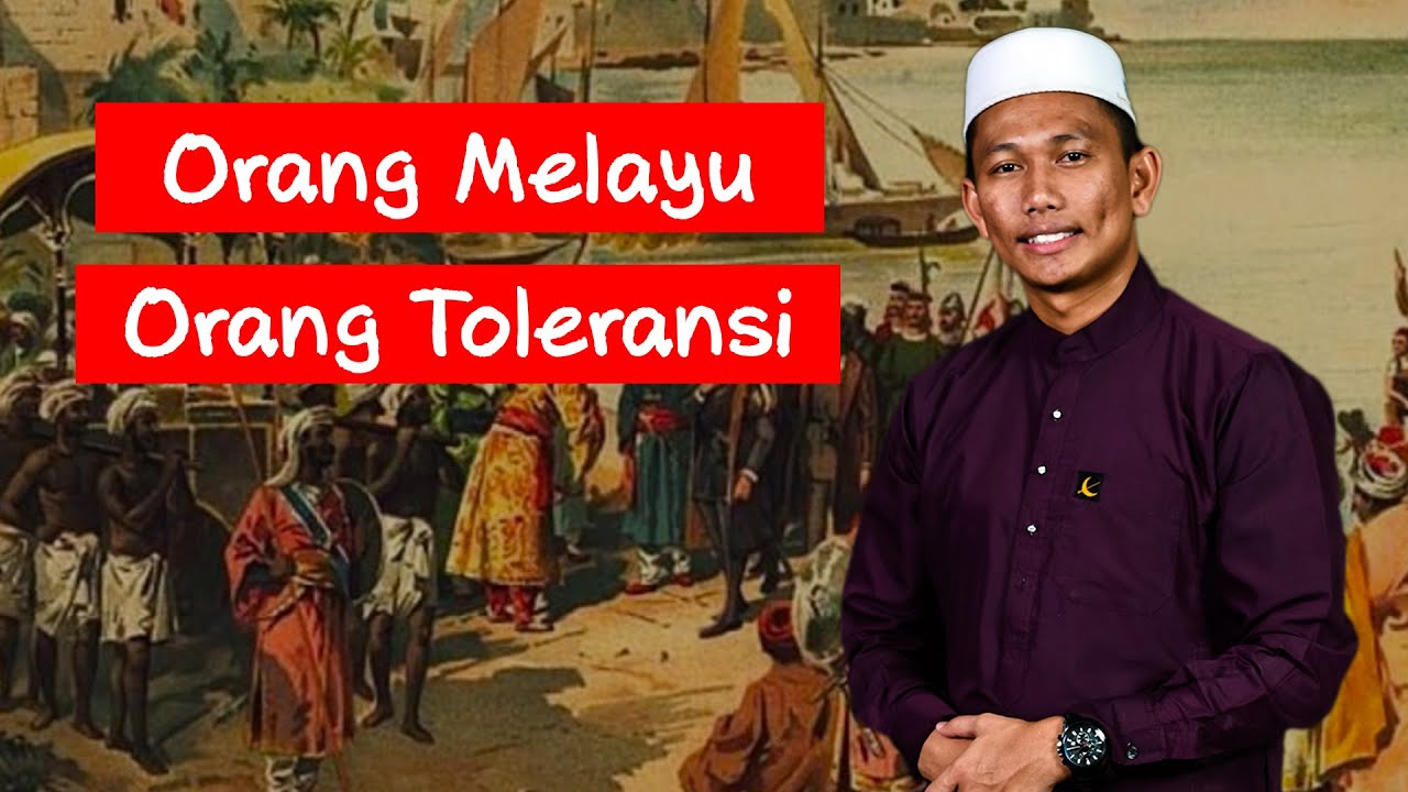 Orang Melayu, Orang Toleransi - Ustaz Yaakub Yusra - YouTube