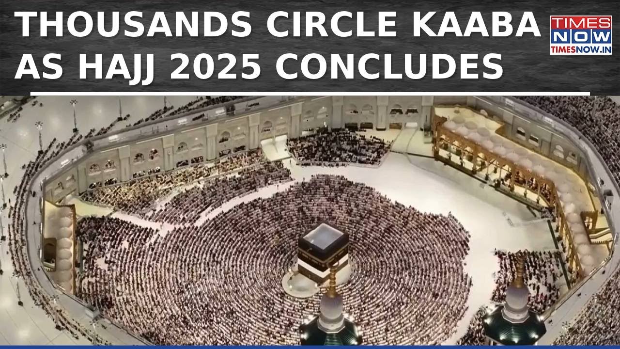 Hajj 2025 Ends: Thousands Of Muslim Pilgrims Perform Farewell ...