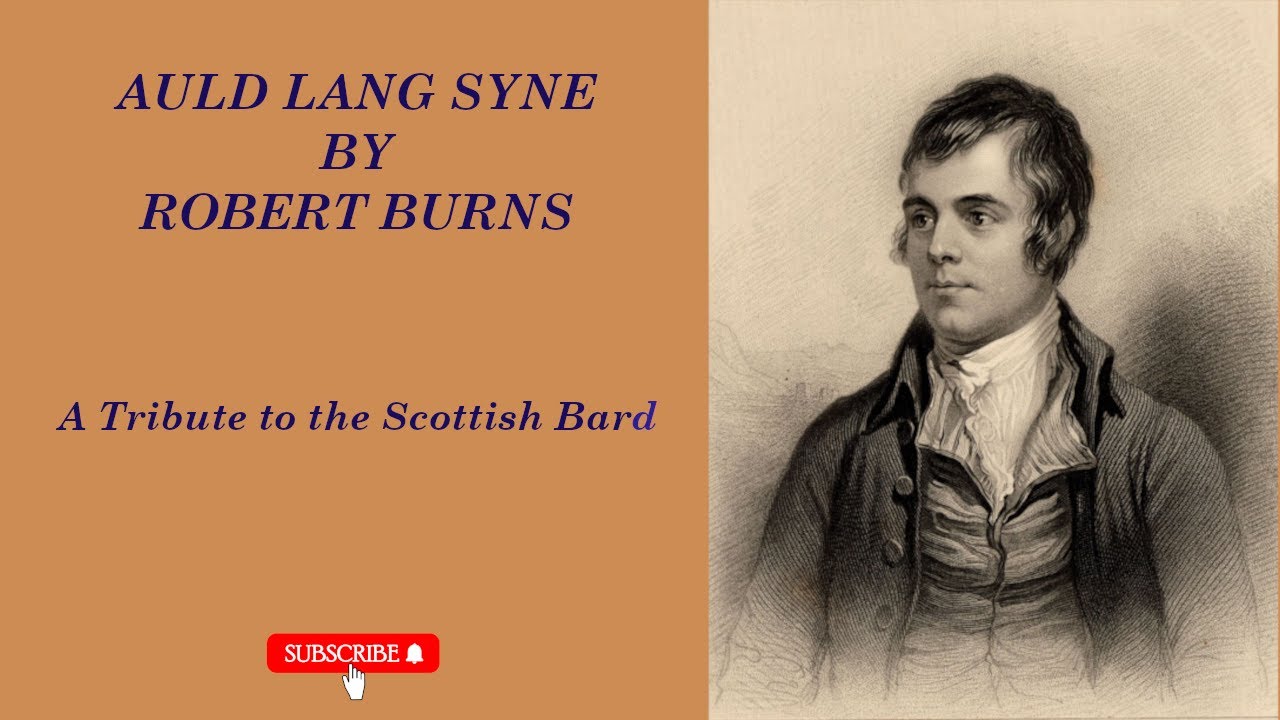 Historical Music: Robert Burns's Auld Lang Syne - YouTube