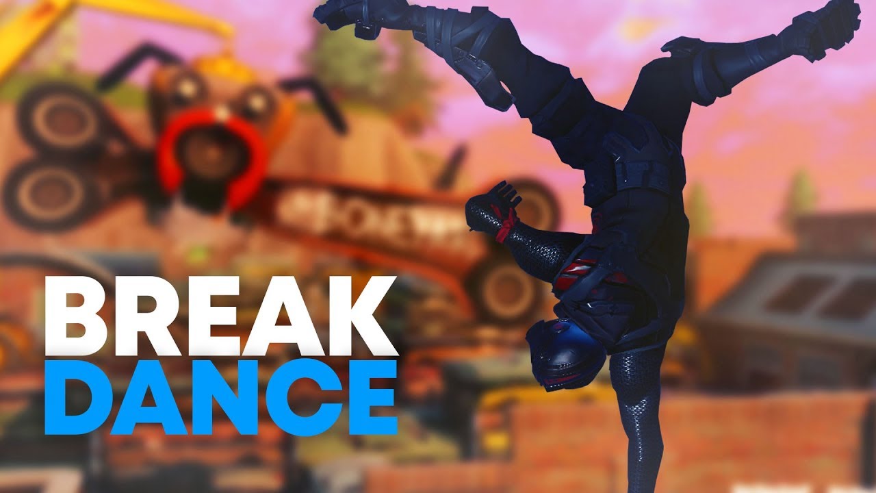 BREAK DANCE (Fortnite Battle Royale) - YouTube