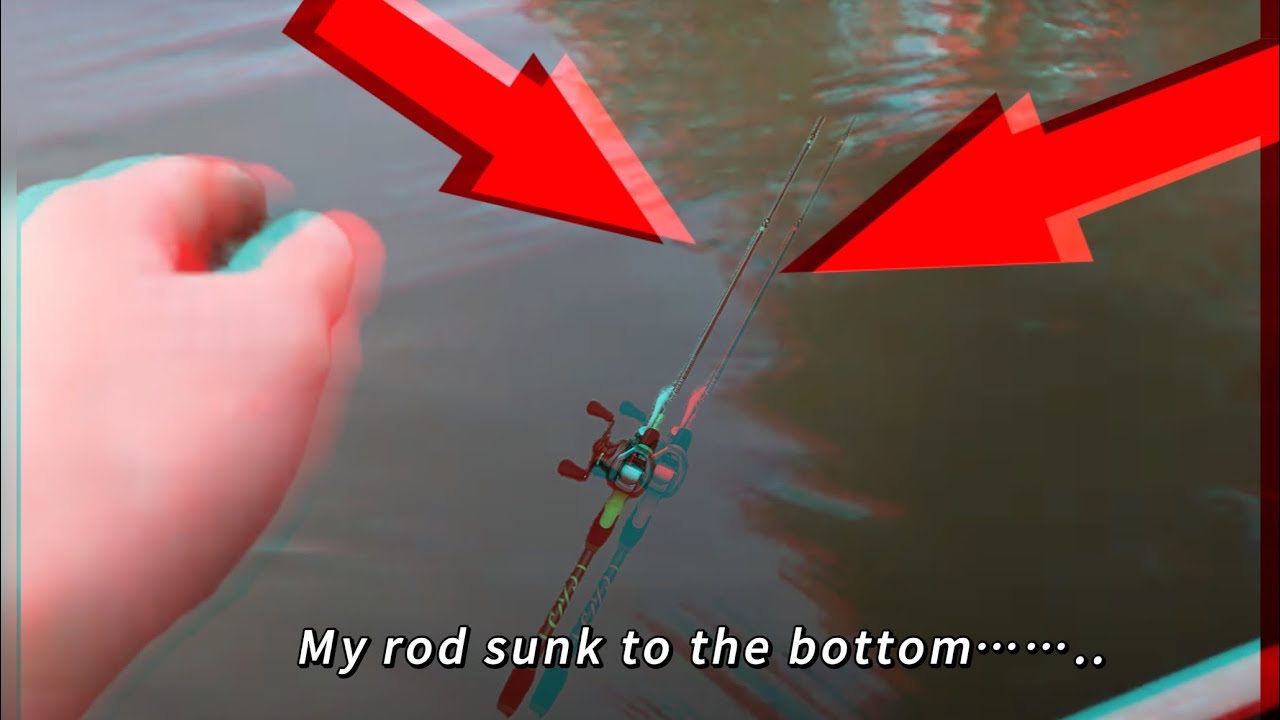 The worst ever fishing fail! My rod sunk all the way to the bottom of ...