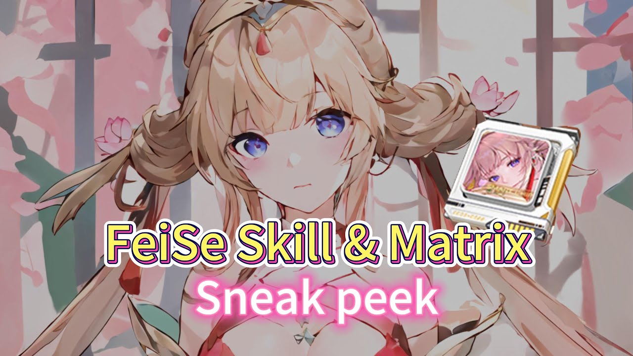FeiSe Skill & Matrix & Trait Sneak Peek Tower of Fantasy CN 幻塔 妃色 - YouTube