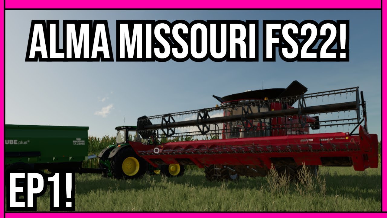 Harvesting And Starting Out On Alma Missouri Fs22 EP1 - YouTube