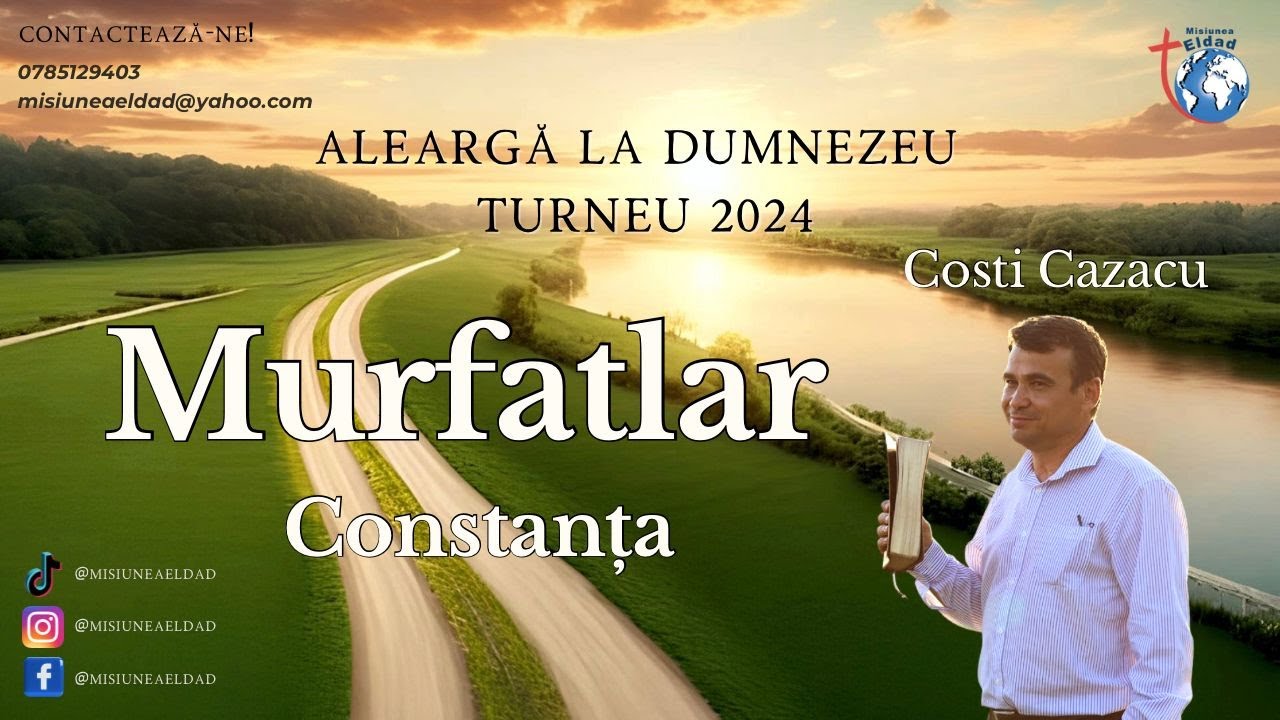 - Alearga la Dumnezeu - Turneu Eldad 2024 - Murfatlar - Predica Costi ...