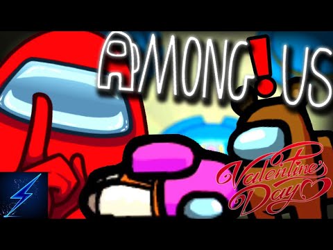 Valentine's Day In Among Us! - YouTube