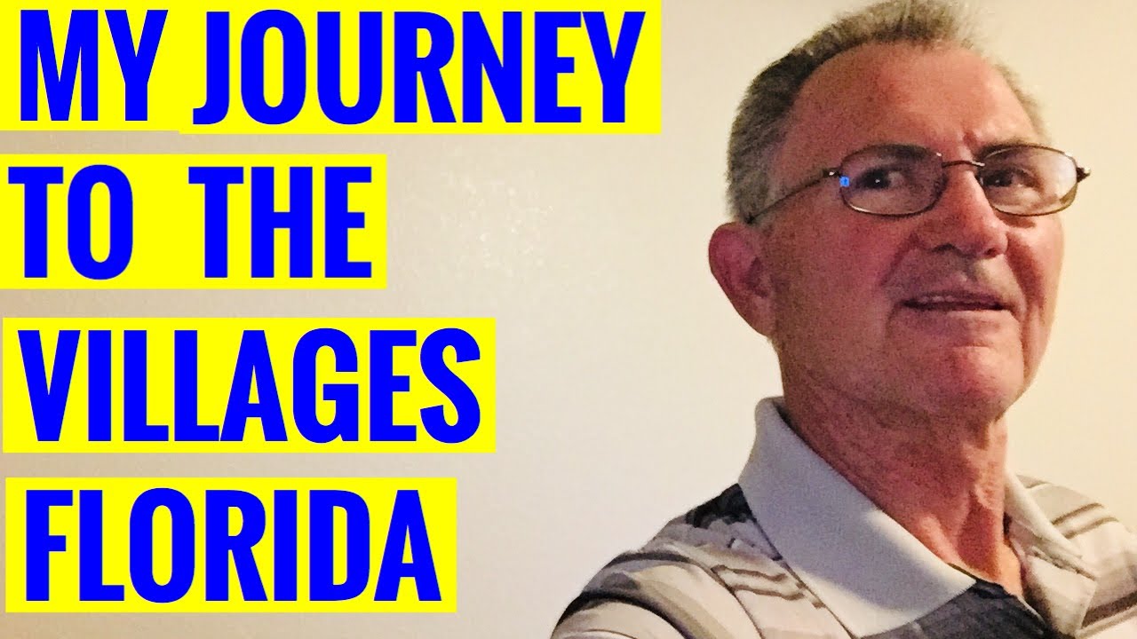 My journey to the Villages in Florida. - YouTube
