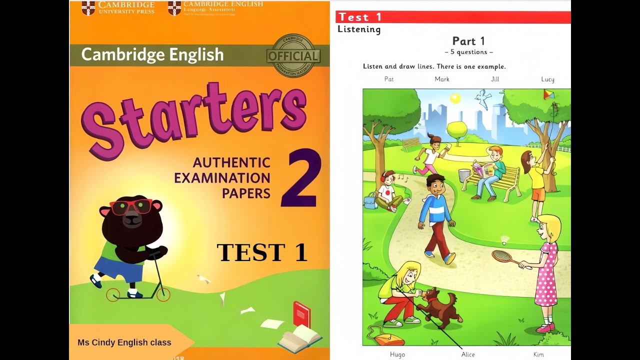 Starters 2 TEST 1 Authentic Examination Papers - Listening Tests 1 (ĐÁP ...