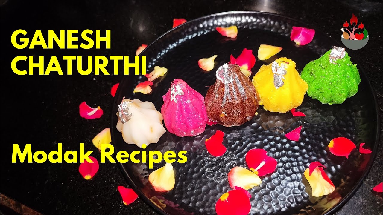 Ganesh Chaturthi Special Modak Recipes | 5 Instant Modak Recipes ...