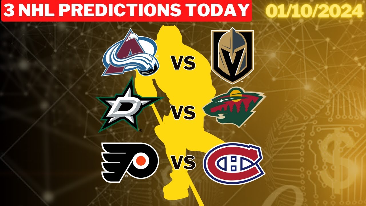 3 NHL Picks Today 01/10/24 NHL Picks and Predictions * NHL bets today ...