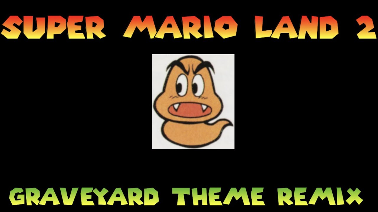 Super Mario Land 2 | Graveyard Remix - YouTube