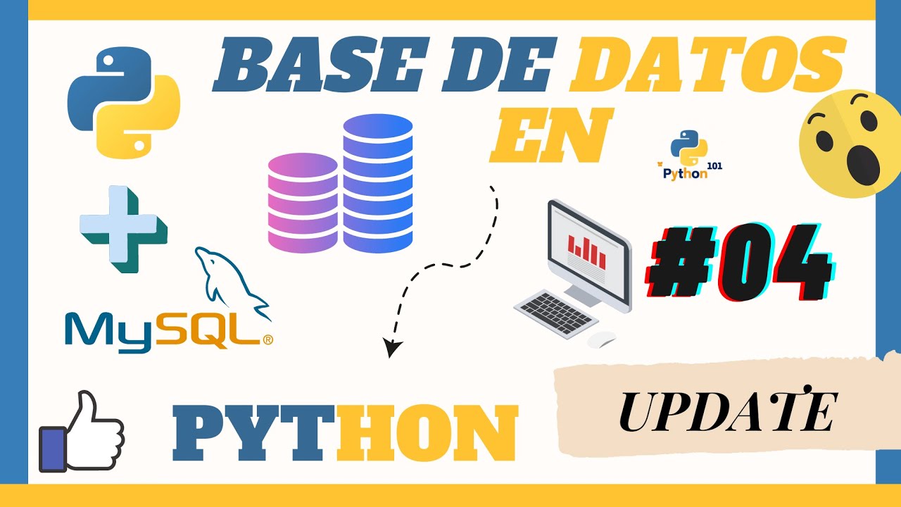 Actualización de registros en bases de datos con Python: Sentencia UPDATE explicada paso a paso ...