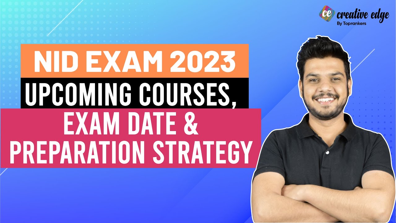 NID Exam 2023 Preparation | NID Upcoming Courses, Exam Date ...