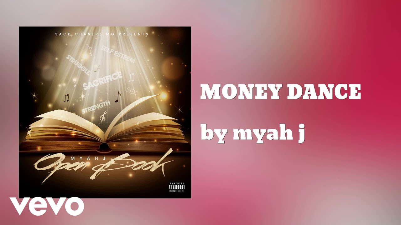 myah j - MONEY DANCE (AUDIO) - YouTube