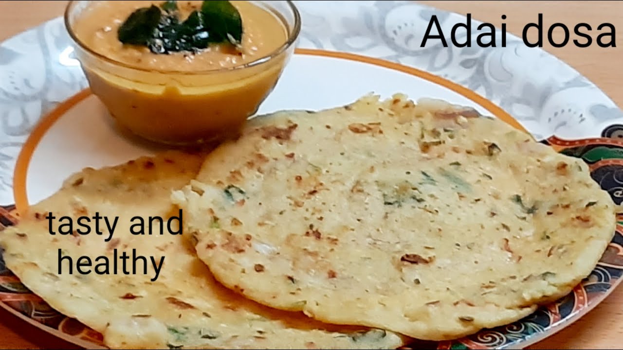 Adai dosa recipe || Adai recipe|| how to make Indian Adai dosa recipe ...