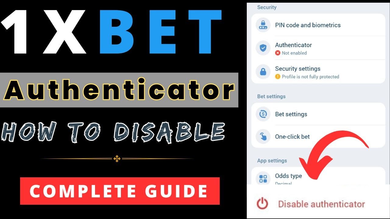 How to disable 1xbet Authenticator | 1xbet authenticator code problem ...
