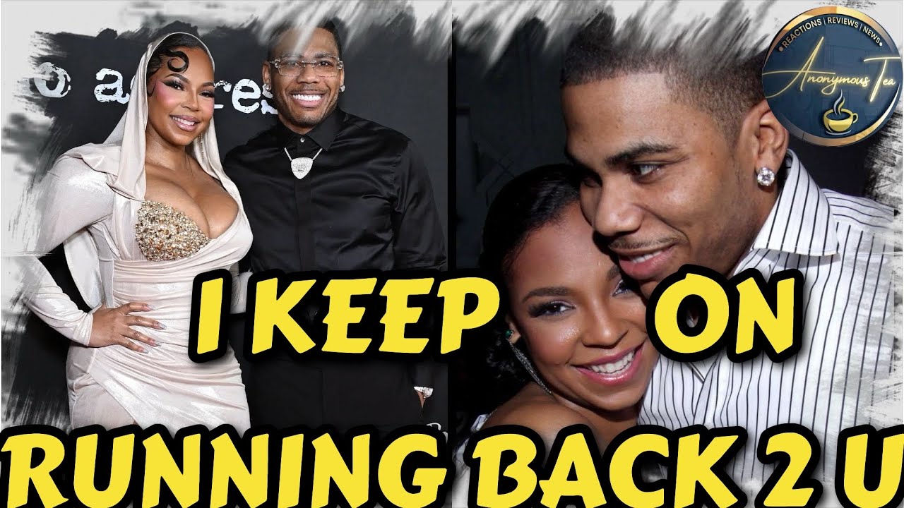 ASHANTI & NELLY REALITY SHOW TRAILER REACTION - YouTube