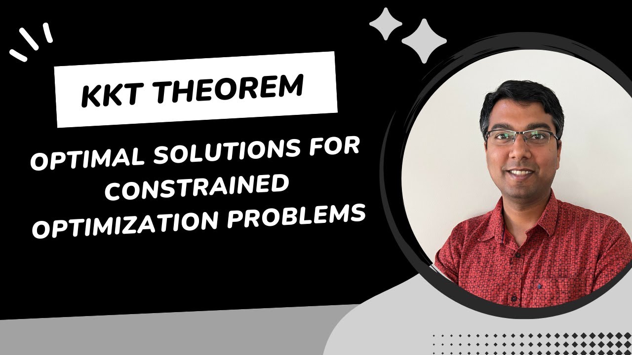 Lecture 17: Using KKT Theorem to Find Optimal Solutions for Constrained ...