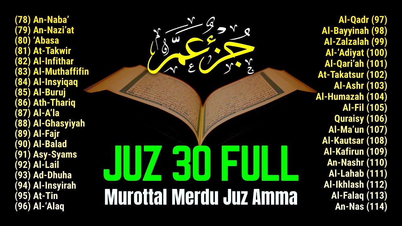 Murotal Al Quran Merdu Juz 30 (Juz Amma) - Beautiful Quran Recitation ...