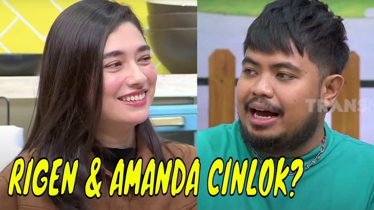 Halu! Rigen Merasa Cinlok Sama Amanda Rigby | OBROLAN TIAP WAKTU (23/11 ...