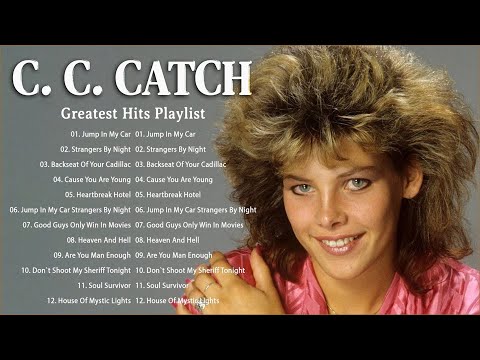 C.C.Catch Greatest Hits Full Album 2025 - Best Songs of C.C.Catch - C.C.Catch Gold Ultimate