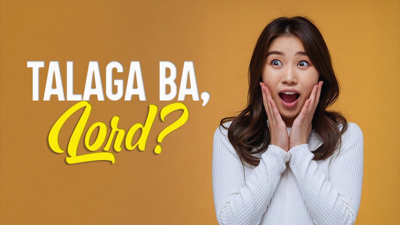 Talaga ba, Lord?! | CBN Asia: Tanglaw Devotional | January 30, 2025 ...