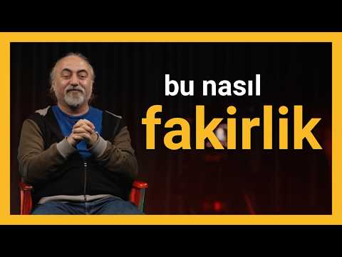 Bu Nasıl Fakirlik? | Terapistin Sufi Olursa