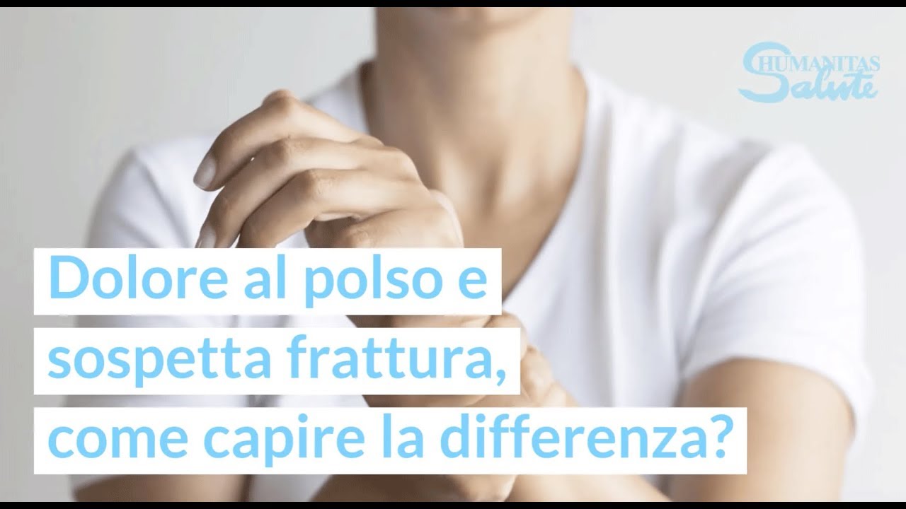 Dolore al polso e sospetta frattura, come capire la differenza? - YouTube