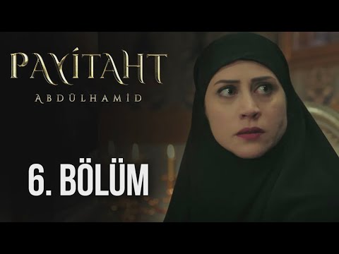 Poytaxt Abdulhamid 6 Qism