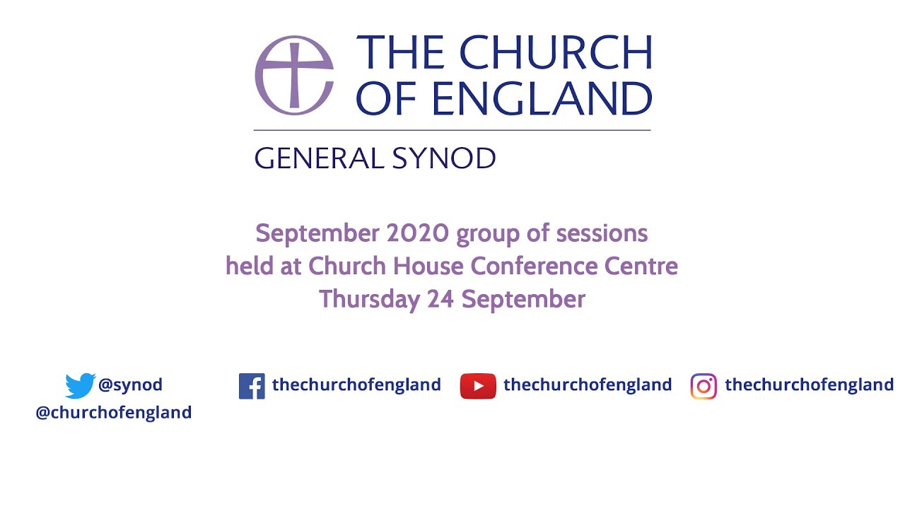 General Synod September 2020 - Thursday 24 September morning - YouTube