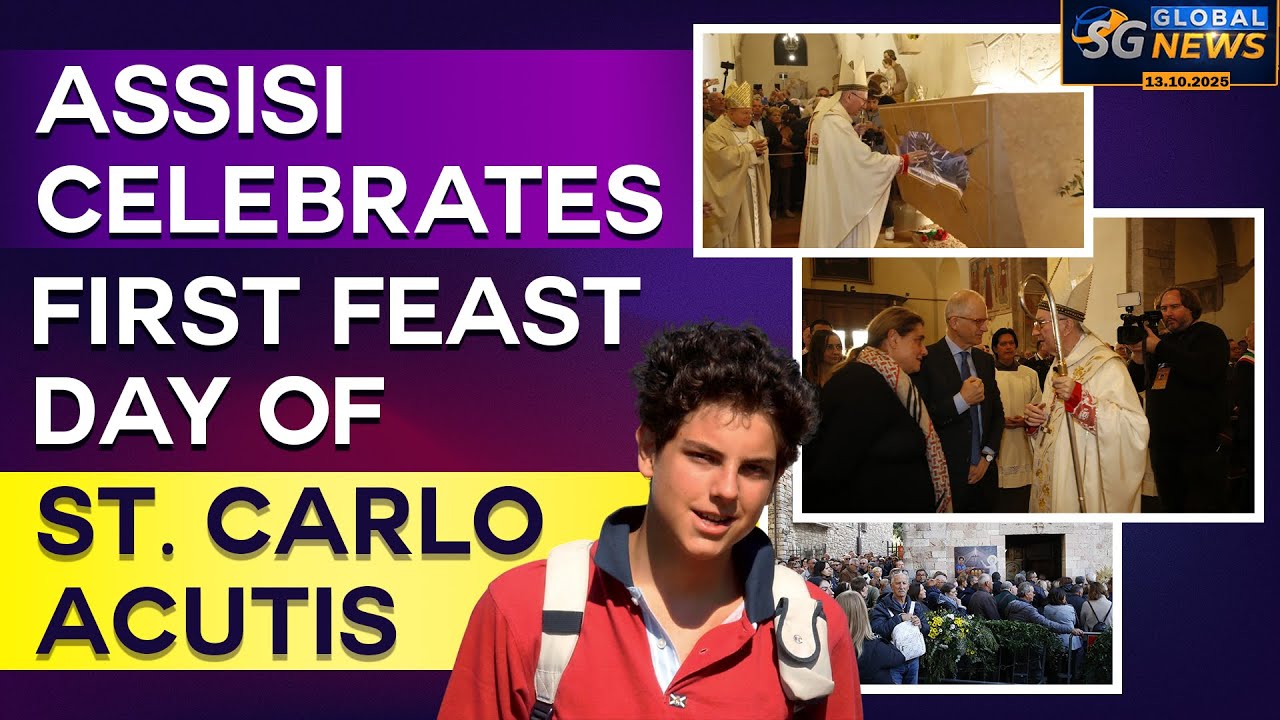 ASSISI CELEBRATES FIRST FEAST DAY OF ST. CARLO ACUTIS | SG GLOBAL NEWS ...