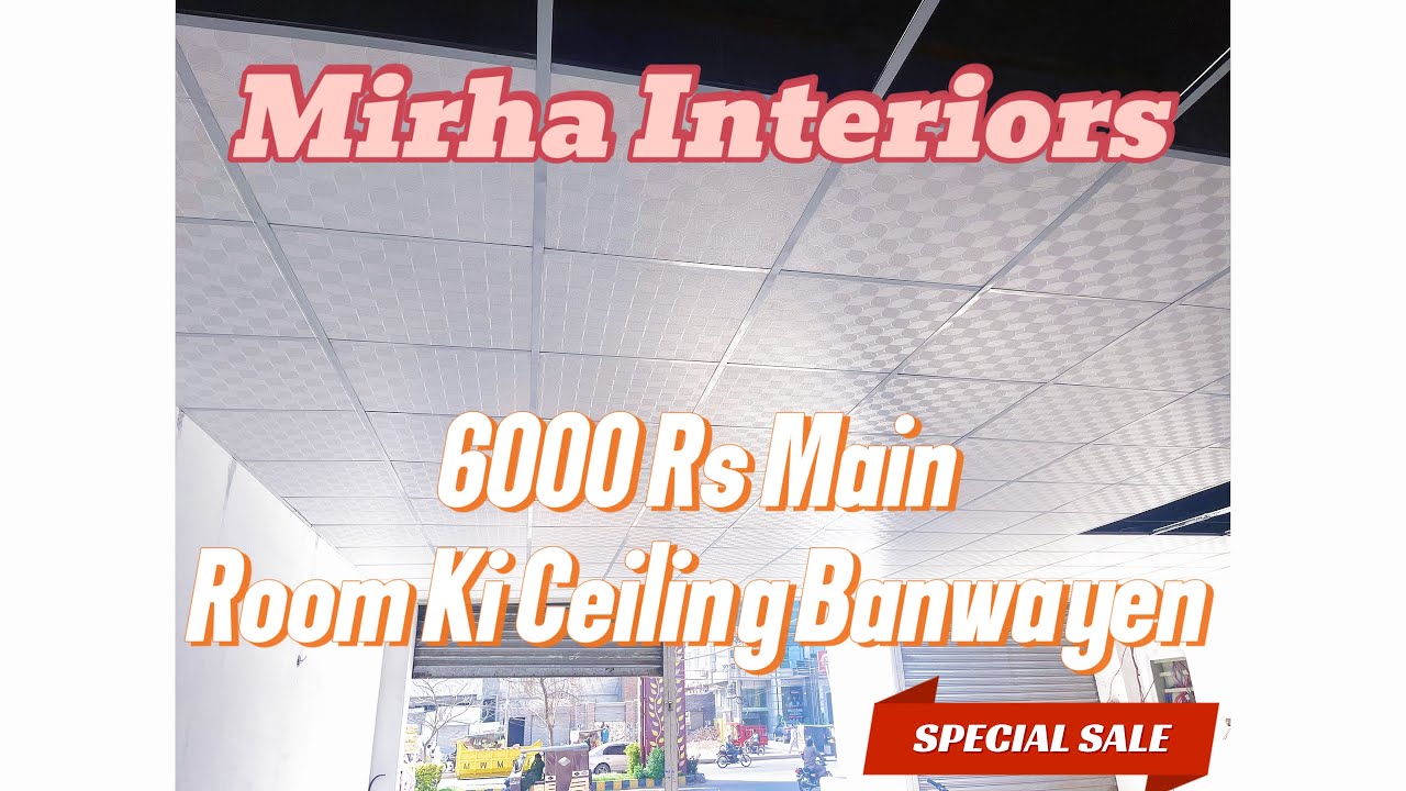 6000Rs Main Room Ki Ceiling Banwayen | Gypsum Ceiling Installation ...