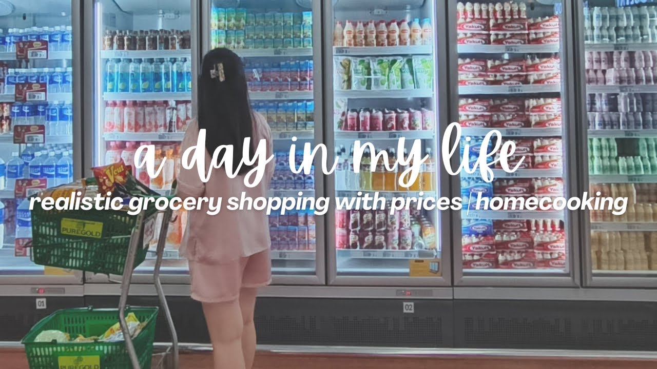 A day in my life | Realistic grocery shopping | What does a 4.6k ...