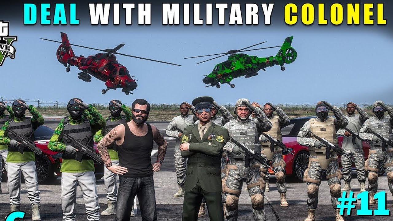 BIG DEALING WITH MILITARY COLONEL | GAMEPLAY # 11 - YouTube