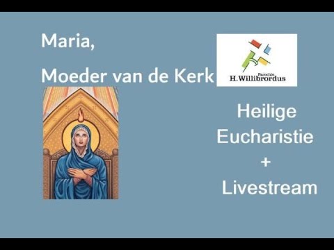 Eucharistieviering op het Hoogfeest van Heilige Maria, moeder van God ...